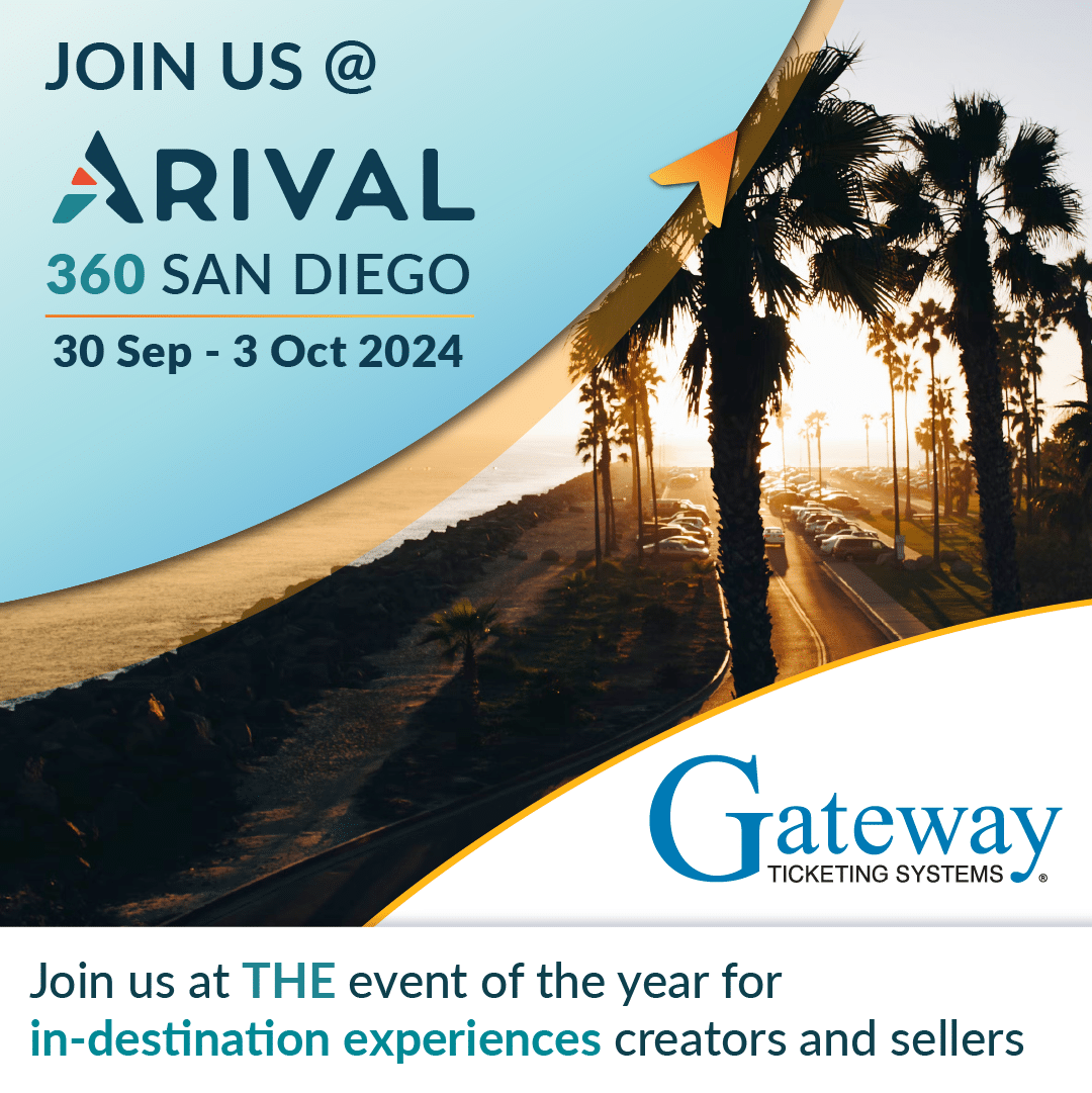 Gateway Ticketing Systems Attending Arival 360 | San Diego 2024 ...